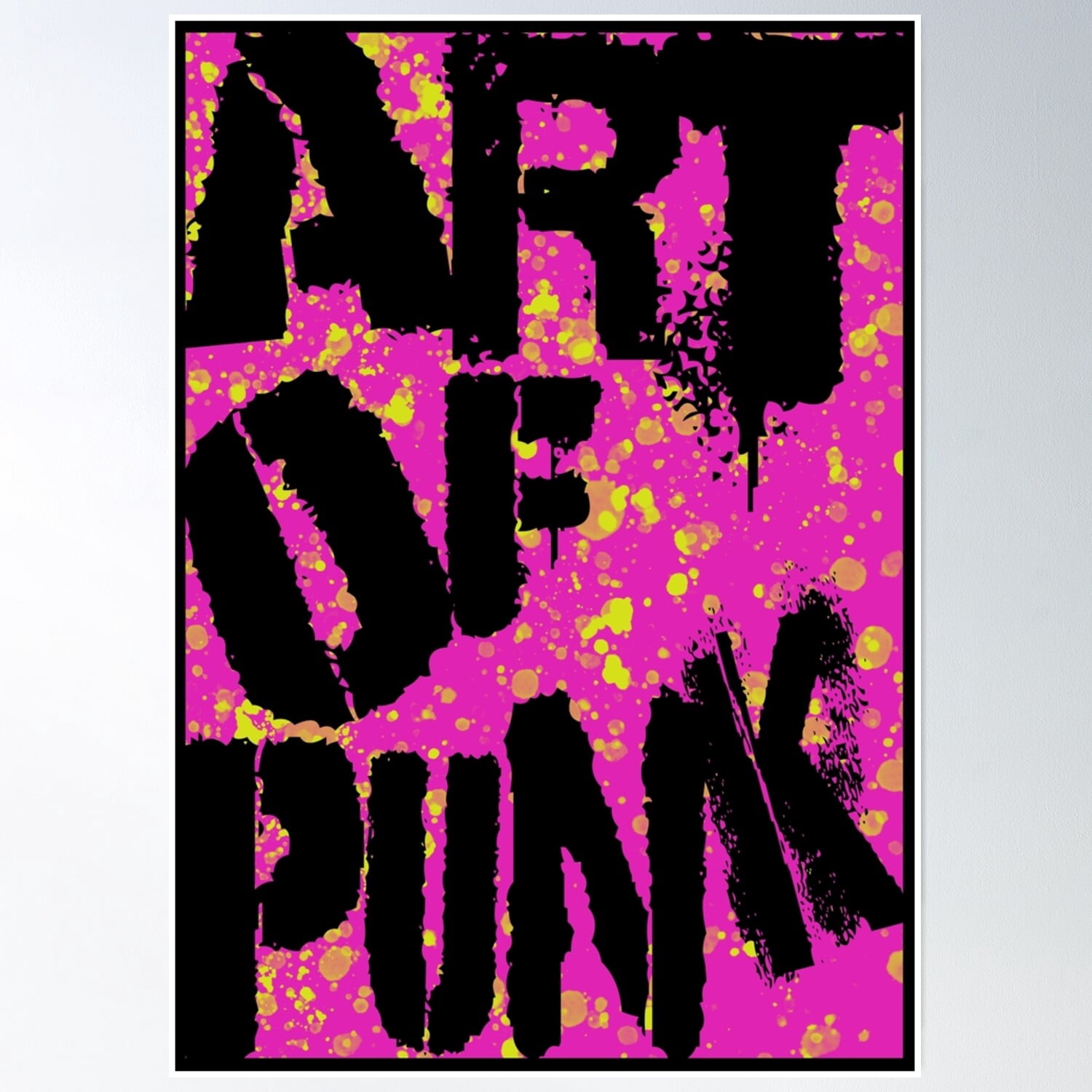 Art Of Punk - Vibrant Grunge Punk Artistic Typographical Design Poster Wall Art, Modern Wall ...