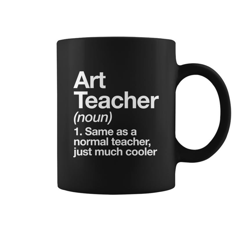 Art Teacher Definition Funny First Day Back To School Graphi - Walmart.com