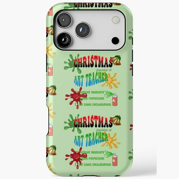 Art Teacher Holiday List Case for iPhone 11 12 13 14 15 16 17 Pro Max ...