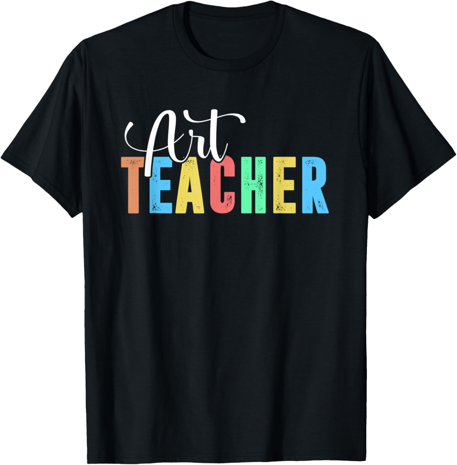 Art Teacher Painter Artist School Creativity Artwork Drawing T-Shirt ...