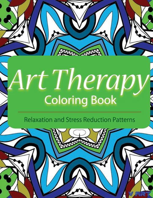 Art Therapy Coloring Book: Art Therapy Coloring Book: Art Therapy ...