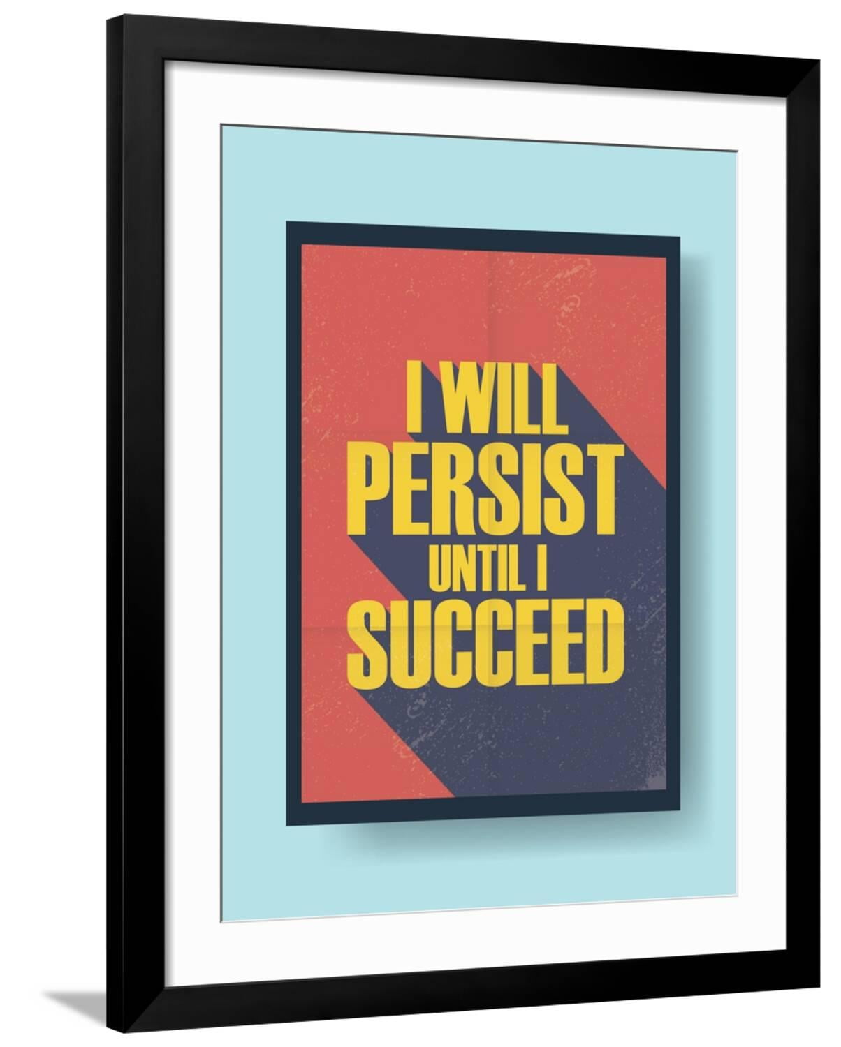 Art.com Business Motivational Poster about Persistence and Success on ...