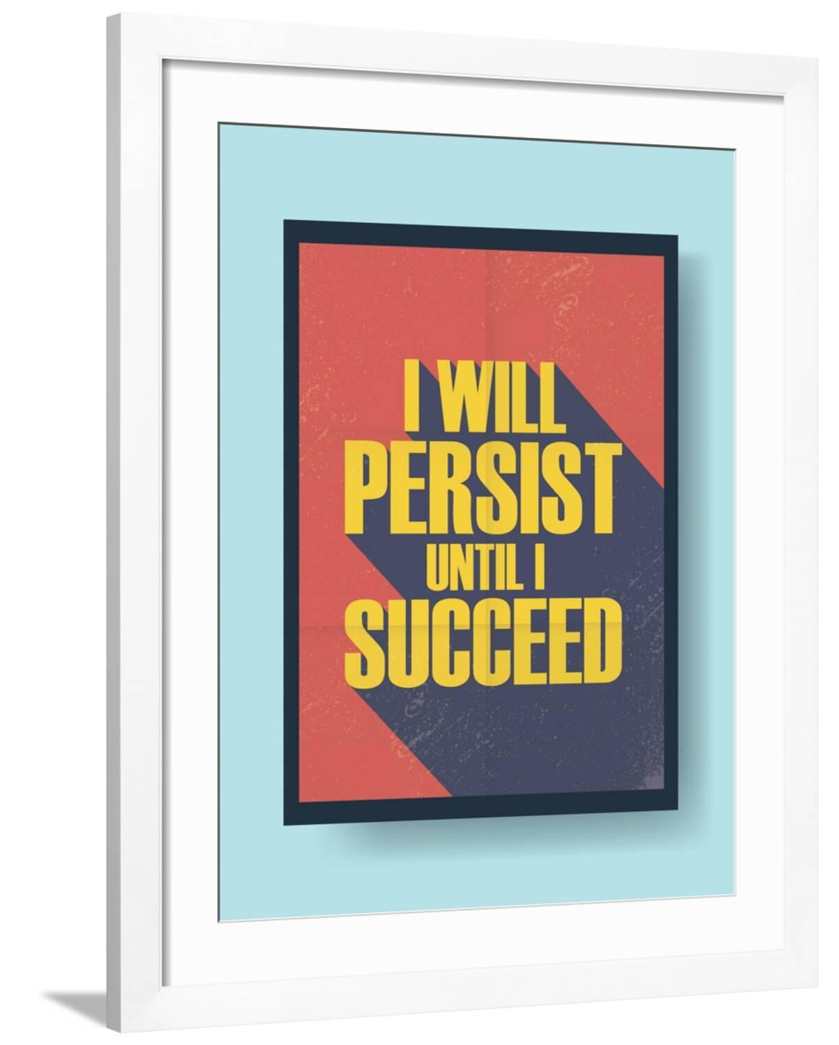 Art.com Business Motivational Poster about Persistence and Success on ...