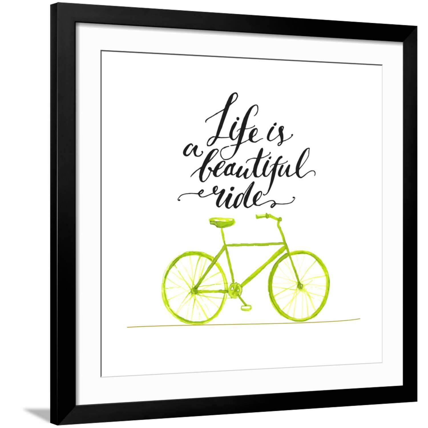 Art.com Inspirational Quote - Life is a Beautiful Ride. Handwritten ...