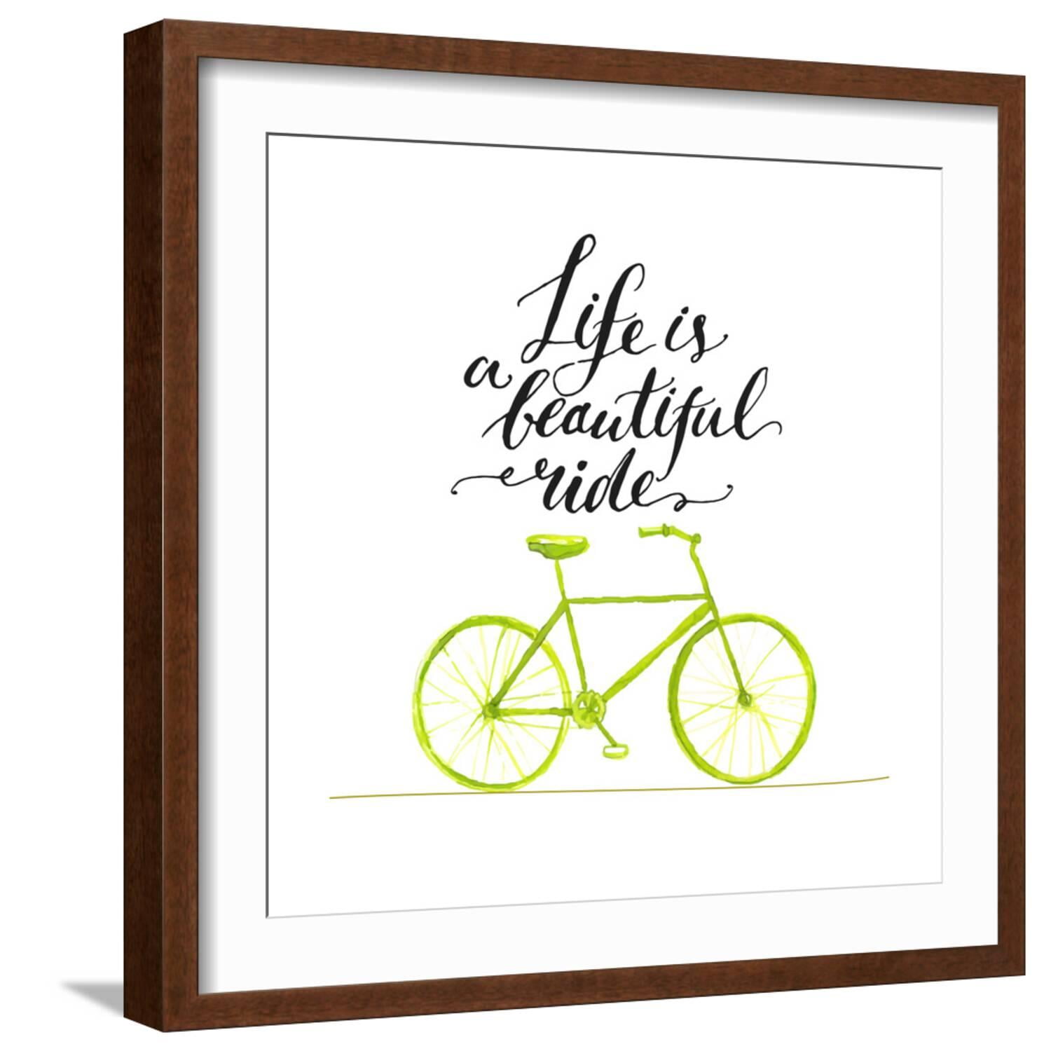 Art.com Inspirational Quote - Life is a Beautiful Ride. Handwritten ...