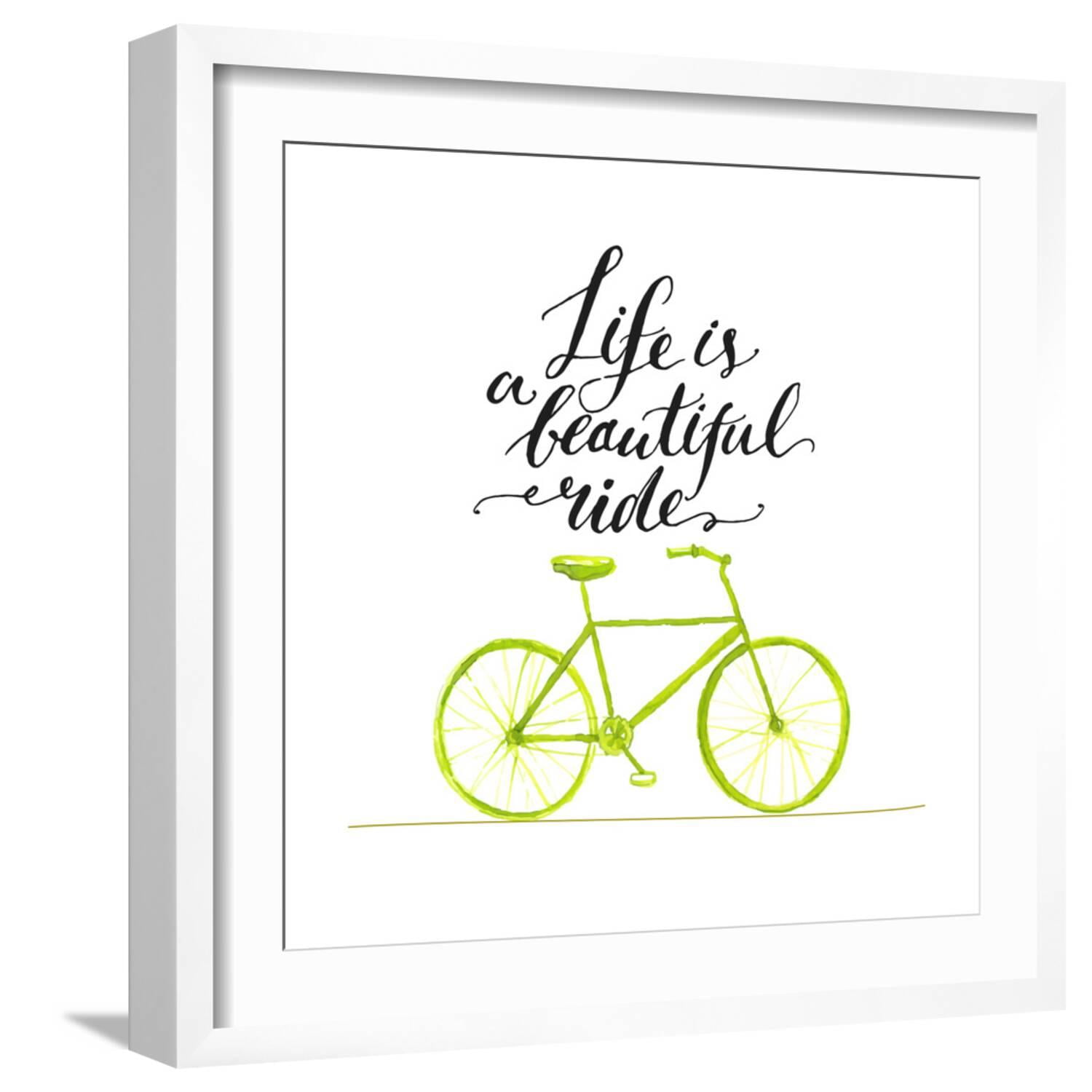 Art.com Inspirational Quote - Life is a Beautiful Ride. Handwritten ...
