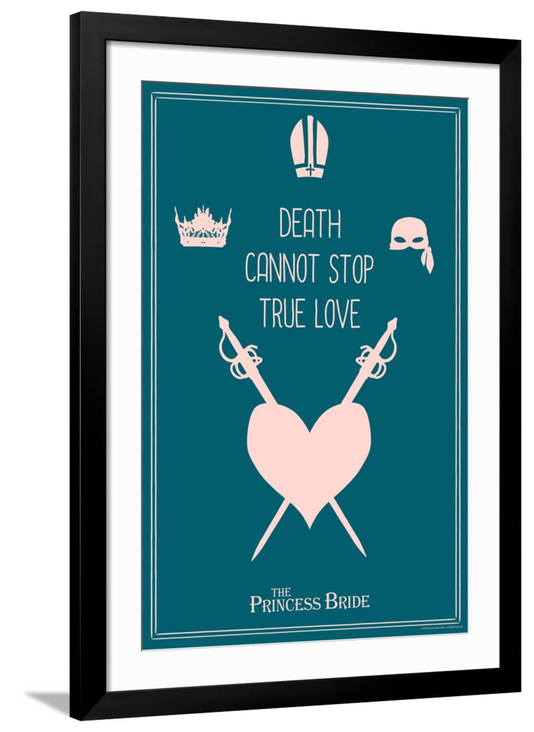 Art.com The Princess Bride - Death Cannot Stop True Love Art Print ...