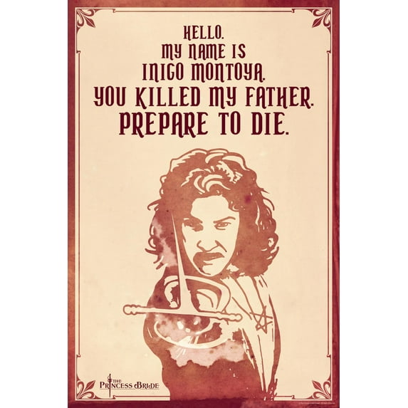 Art.com The Princess Bride - Hello. My Name Is Inigo Montoya. Art Print ...