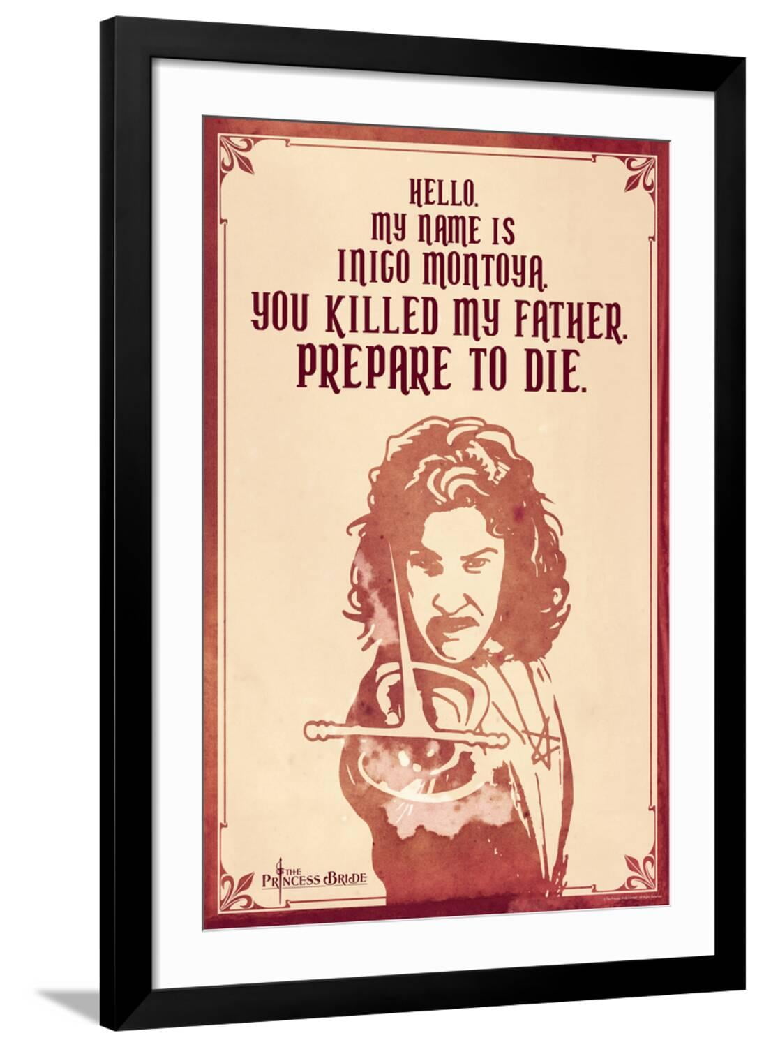 Art.com The Princess Bride - Hello. My Name Is Inigo Montoya. Art Print ...