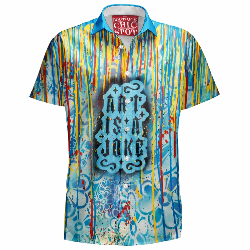 Art is a Joke 3D Hawaiian Shirt - Abstract Humor Graphic Shirt ...