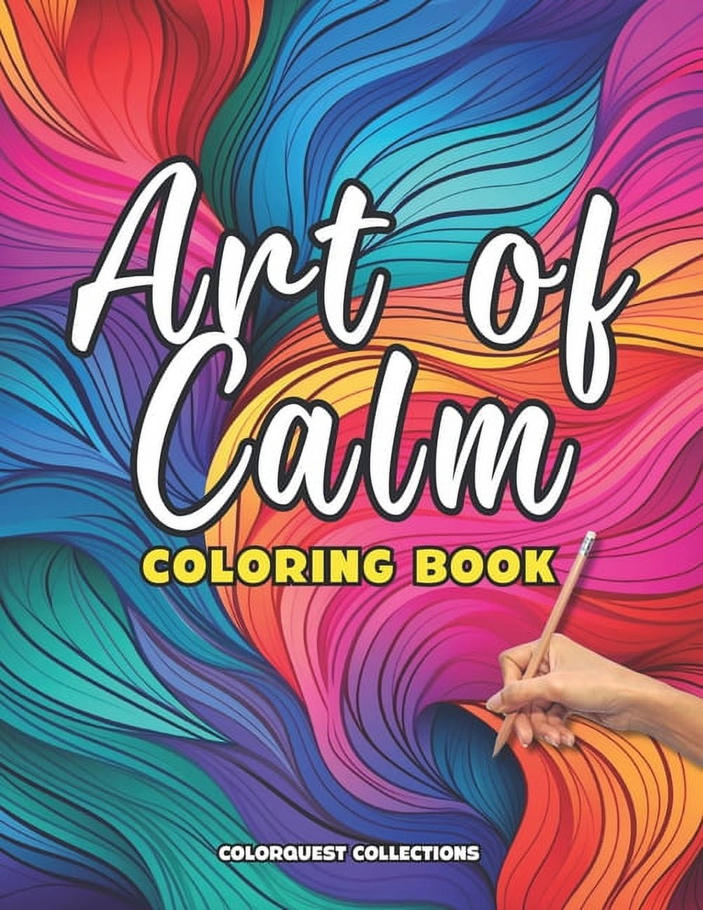 Art of Calm Coloring Book: Relaxing and Stress Relieving Designs for ...
