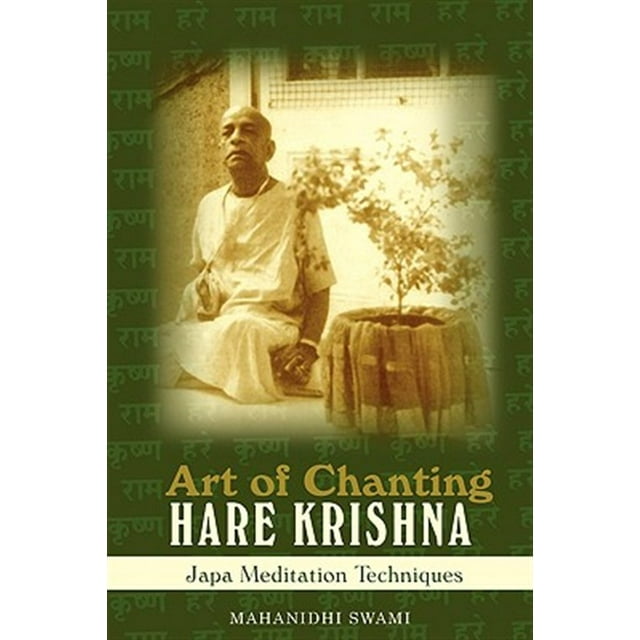 Art of Chanting Hare Krishna : Japa Meditation Techniques - Walmart.com