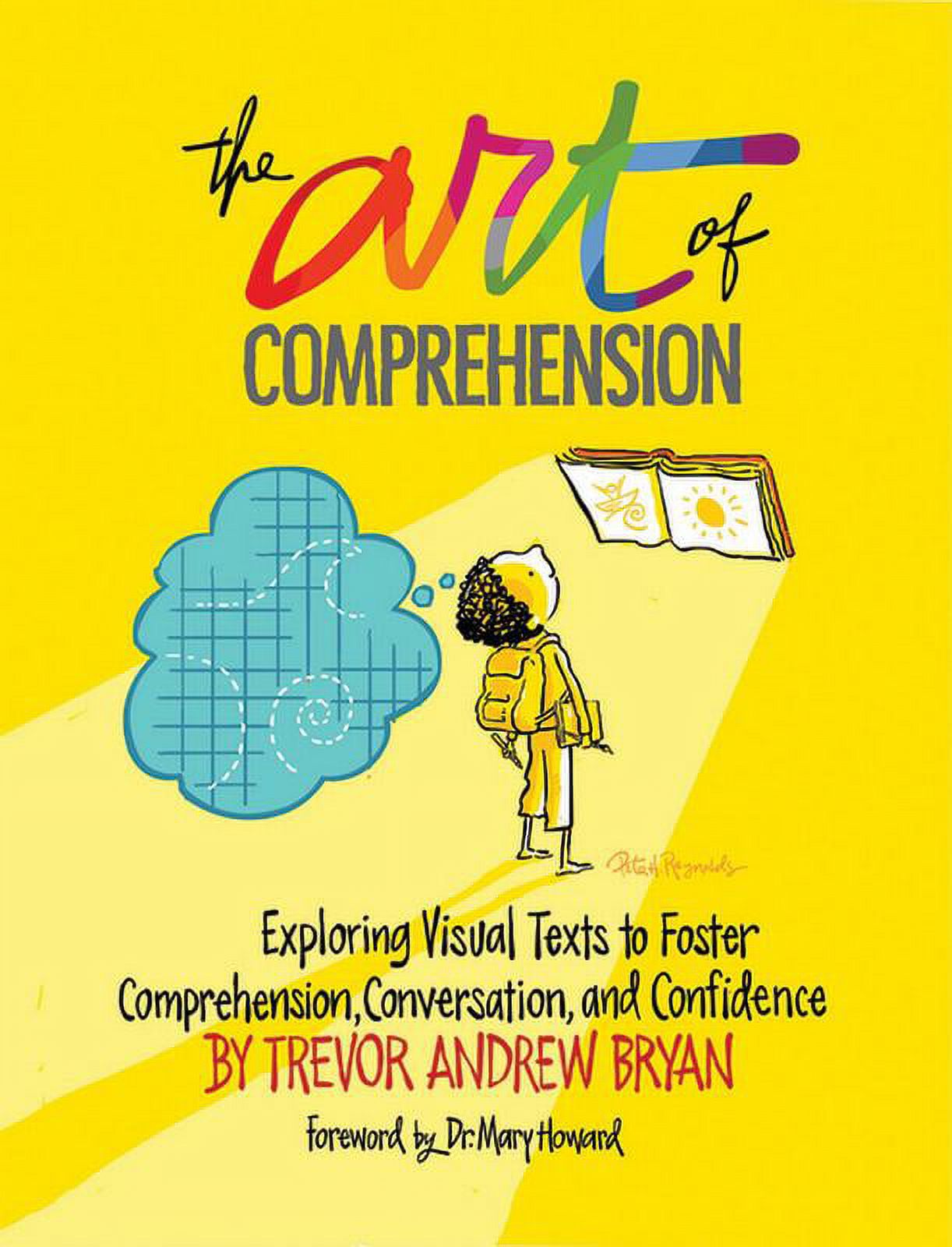 Art of Comprehension : Exploring Visual Texts to Foster Comprehension ...