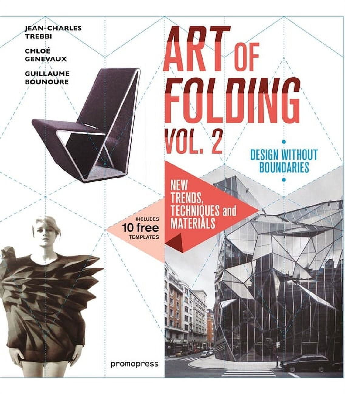 Art of Folding : New Trends, Techniques and Materials: Design Without ...