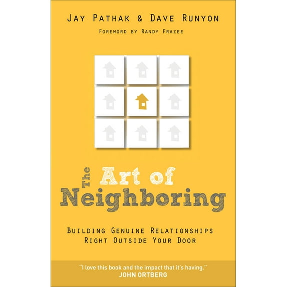Art of Neighboring, (Paperback) - Walmart.com