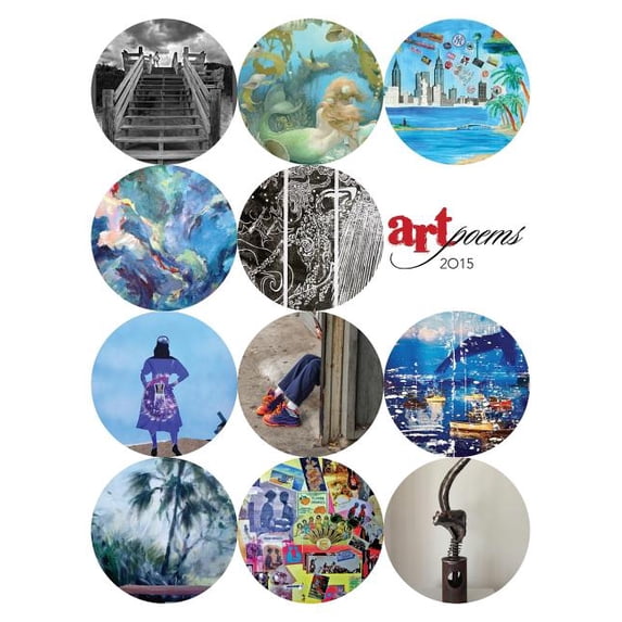 ArtPoems 2015: Art Work and Poems in Collaboration Paperback 1508498075 ...