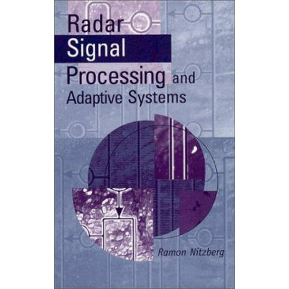 Pre-Owned Radar Signal Processing and Adaptive Systems (Hardcover ...