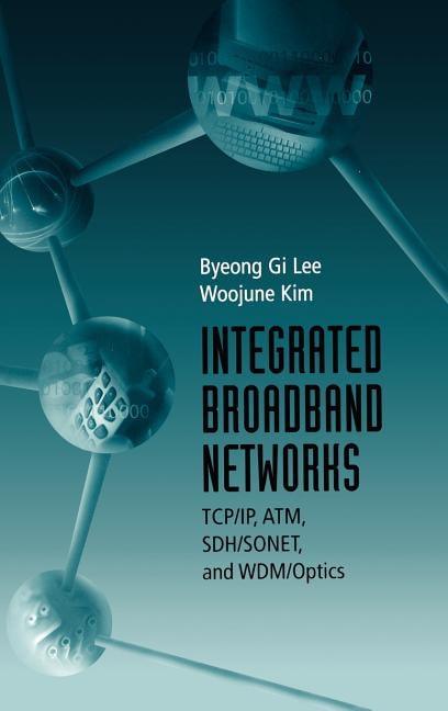 Artech House Telecommunications Library: Integrated Broadband Networks: Tcp/Ip, (Hardcover ...