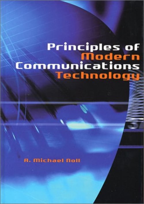 Pre-Owned Principles of Modern Communications Technology (Artech House ...