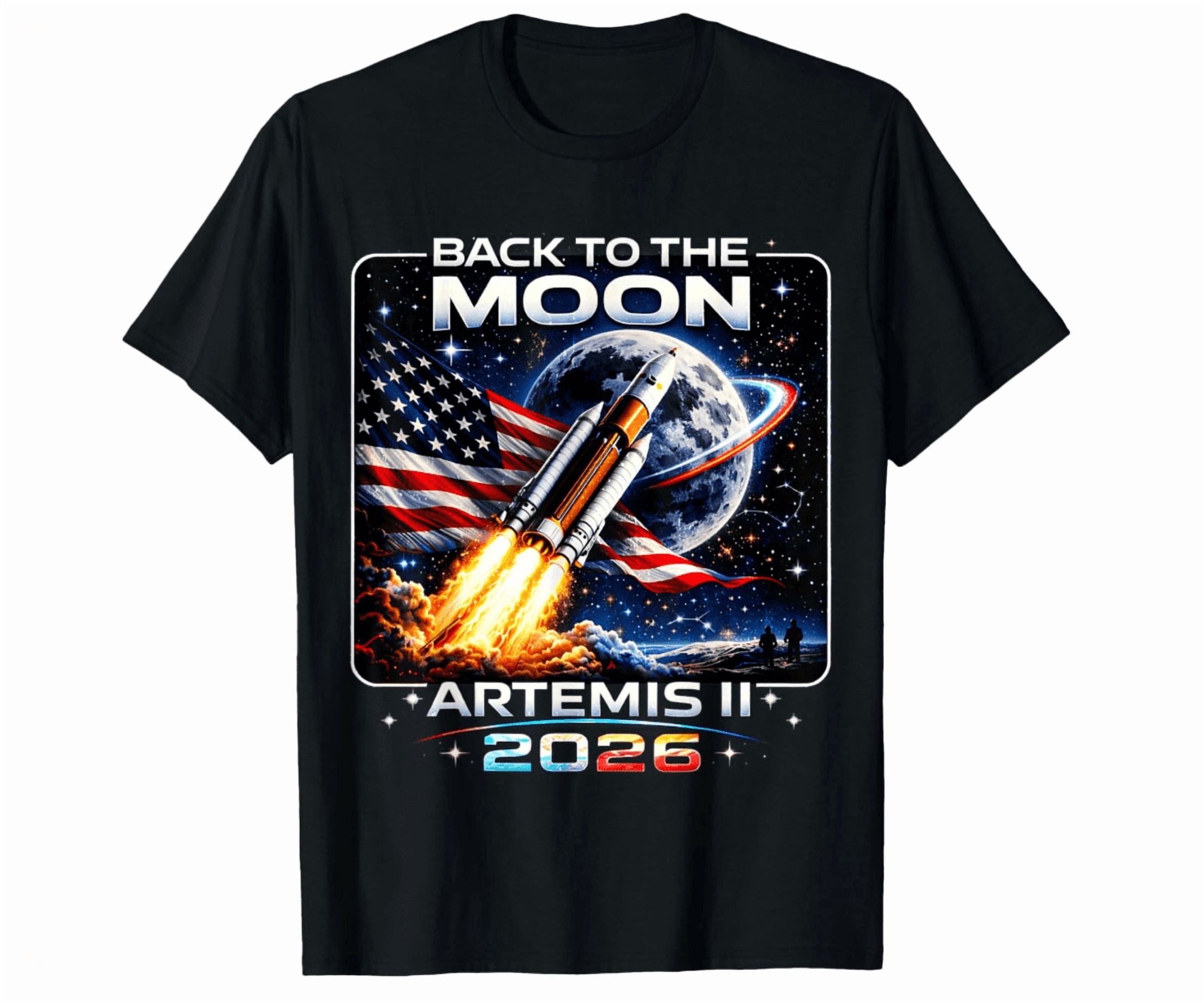 Artemis Launch Back To The Moon 2026 T-Shirt BLACK Unisex S-5XL Hot ...