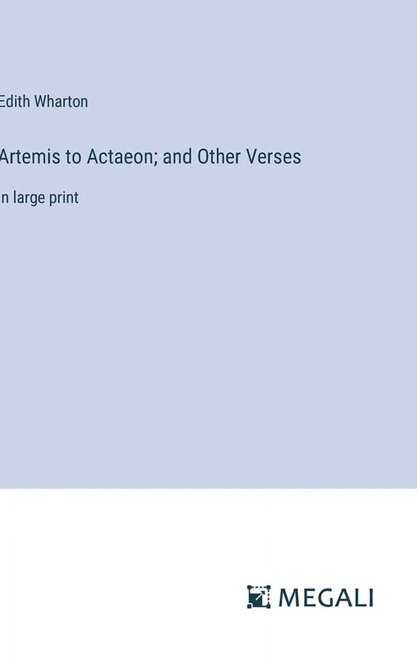 Artemis to Actaeon; and Other Verses: in large print (Hardcover ...