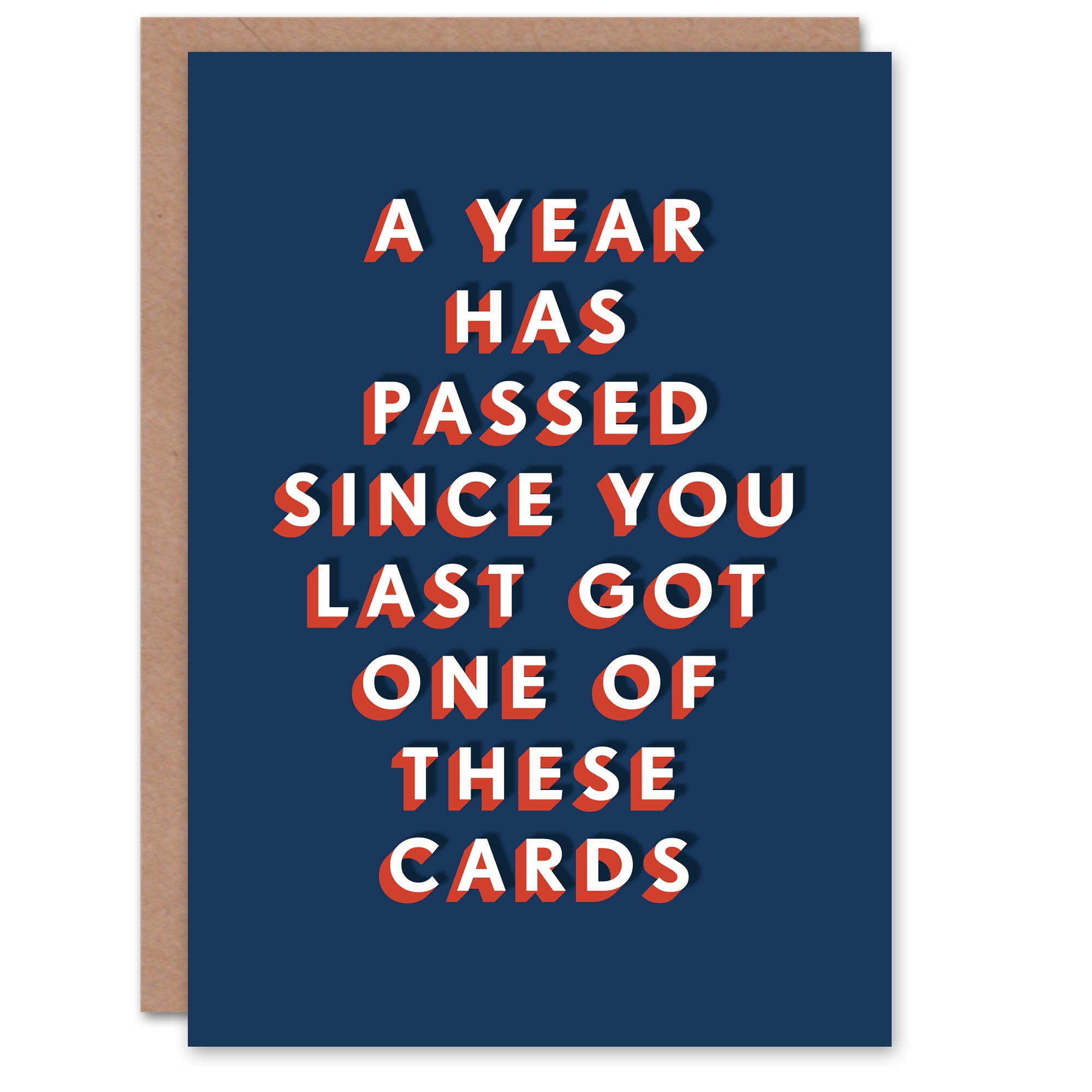 Artery8 A Year Has Passed Since You Got One Funny For Him Birthday Card ...