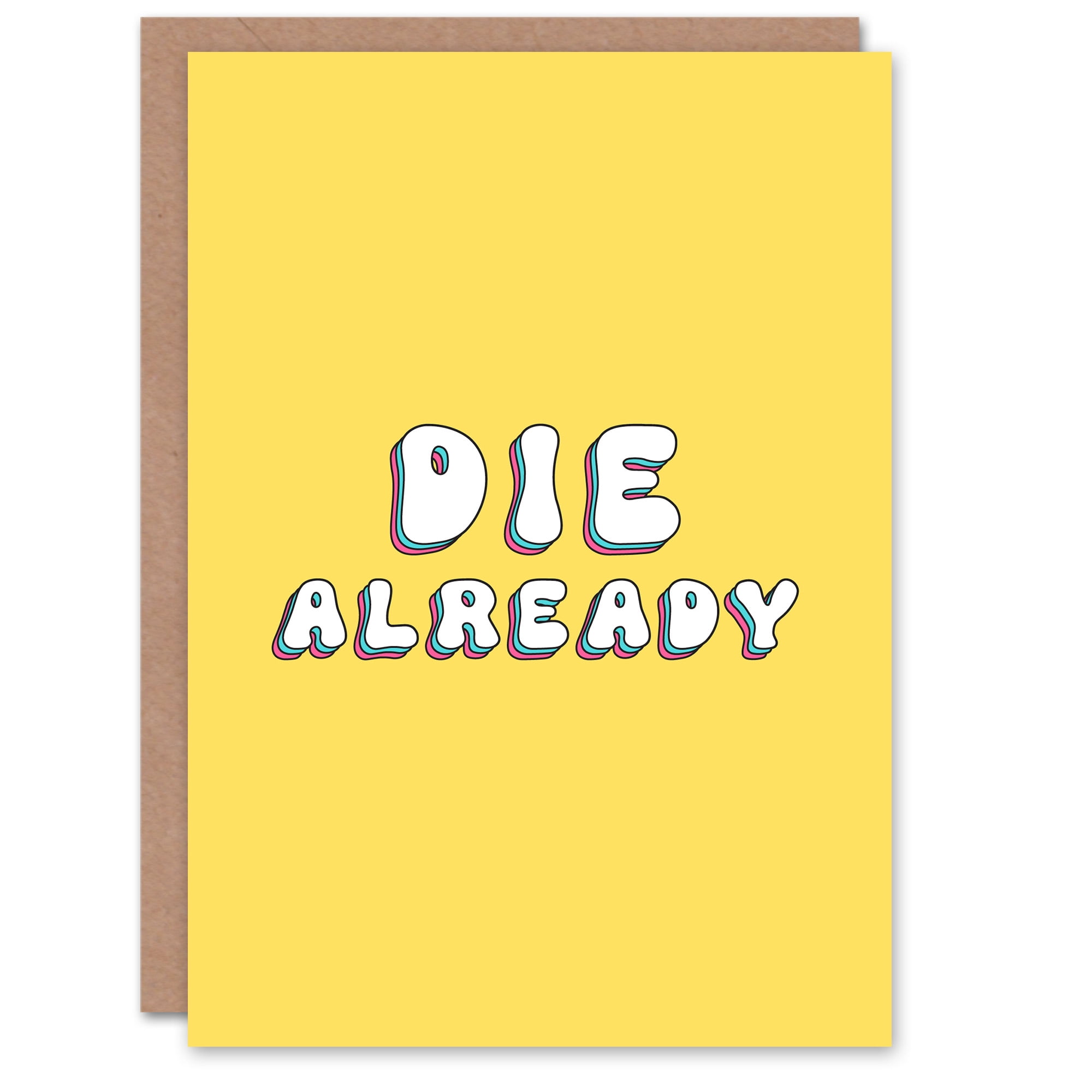 Artery8 Birthday Card Die Already Fun Funny Happy Joke Humour For Her ...