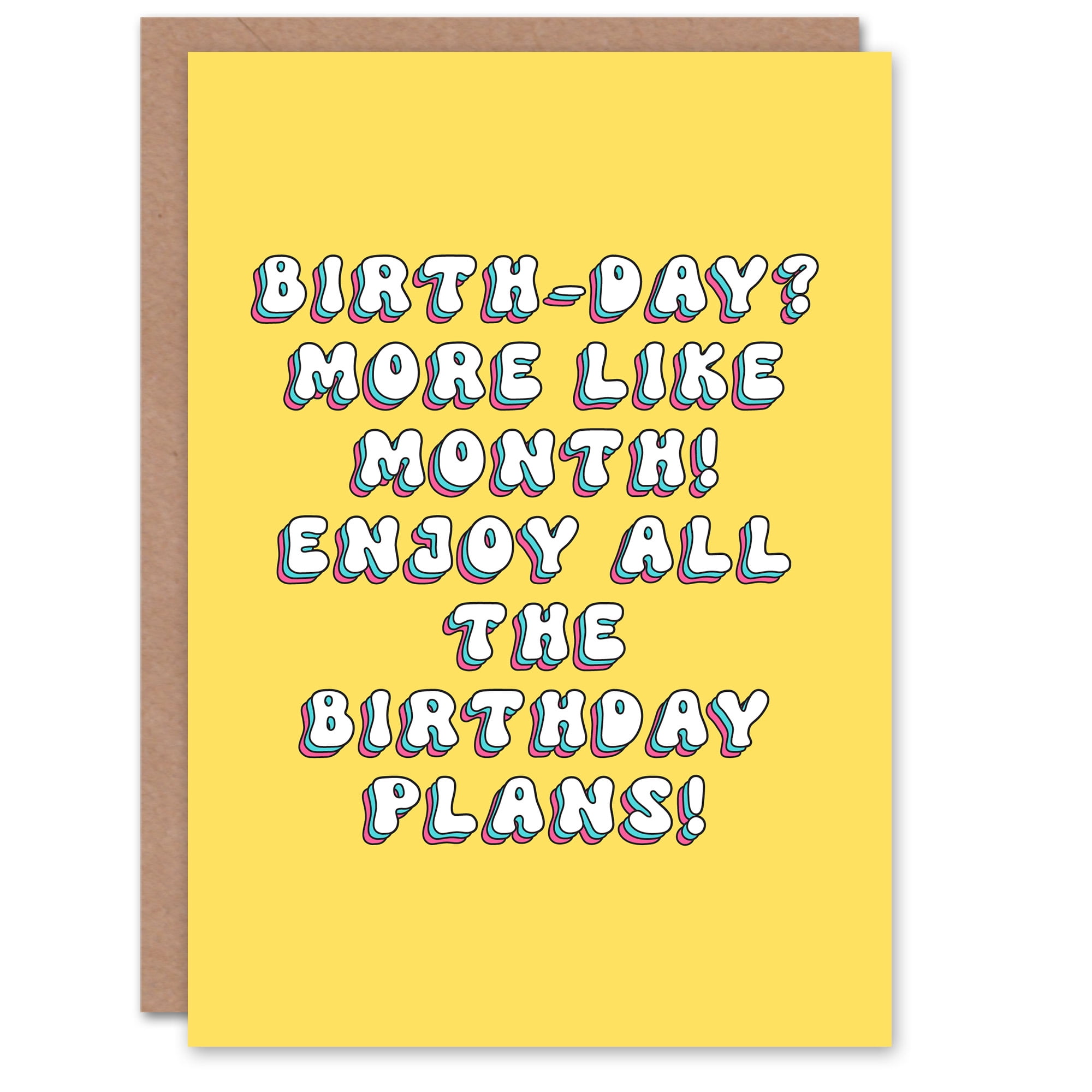 Artery8 Birthday Card Enjoy Birth Month Plans Fun Funny Happy Joke ...