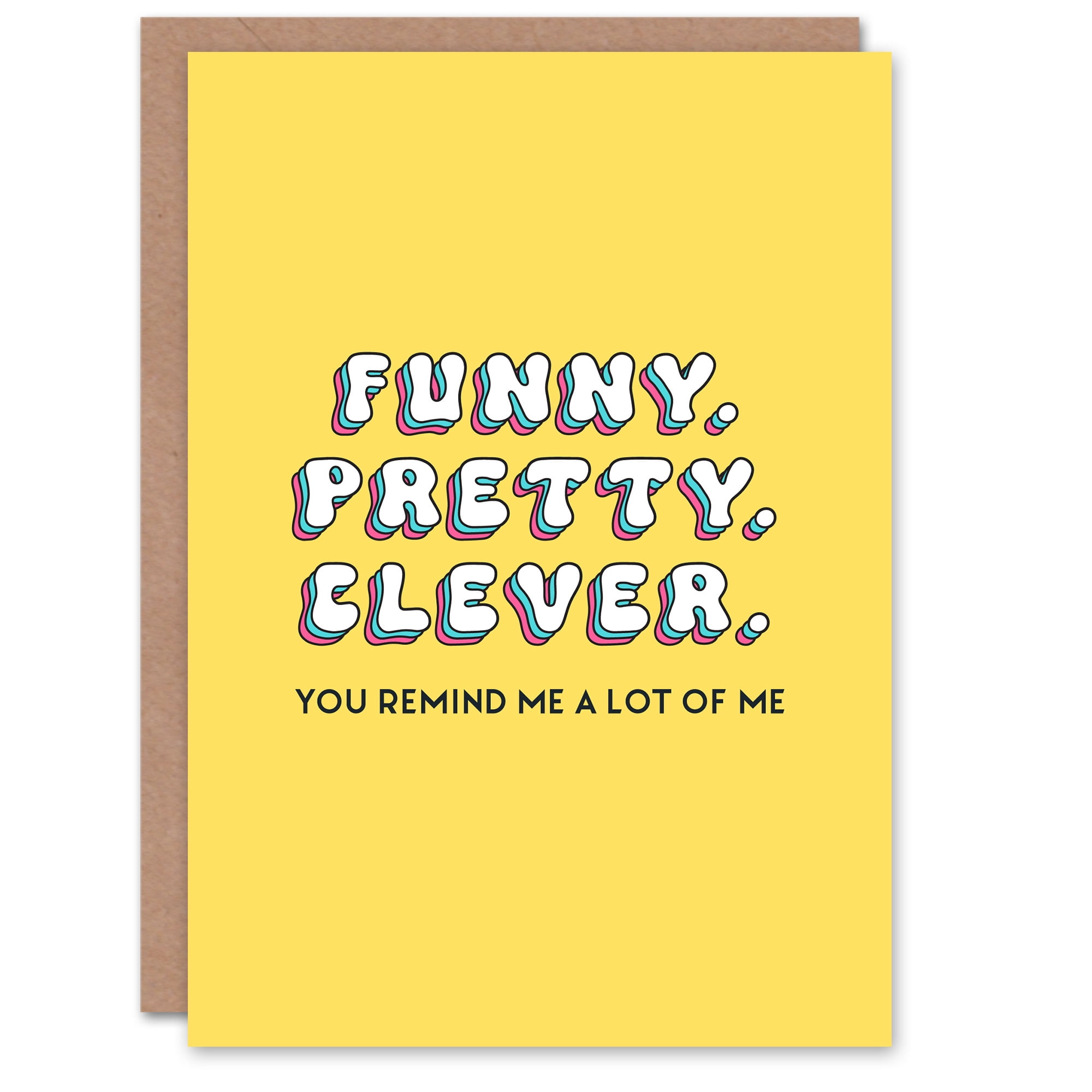 Artery8 Birthday Card Funny Pretty Clever Like Me Fun Funny Happy Joke ...