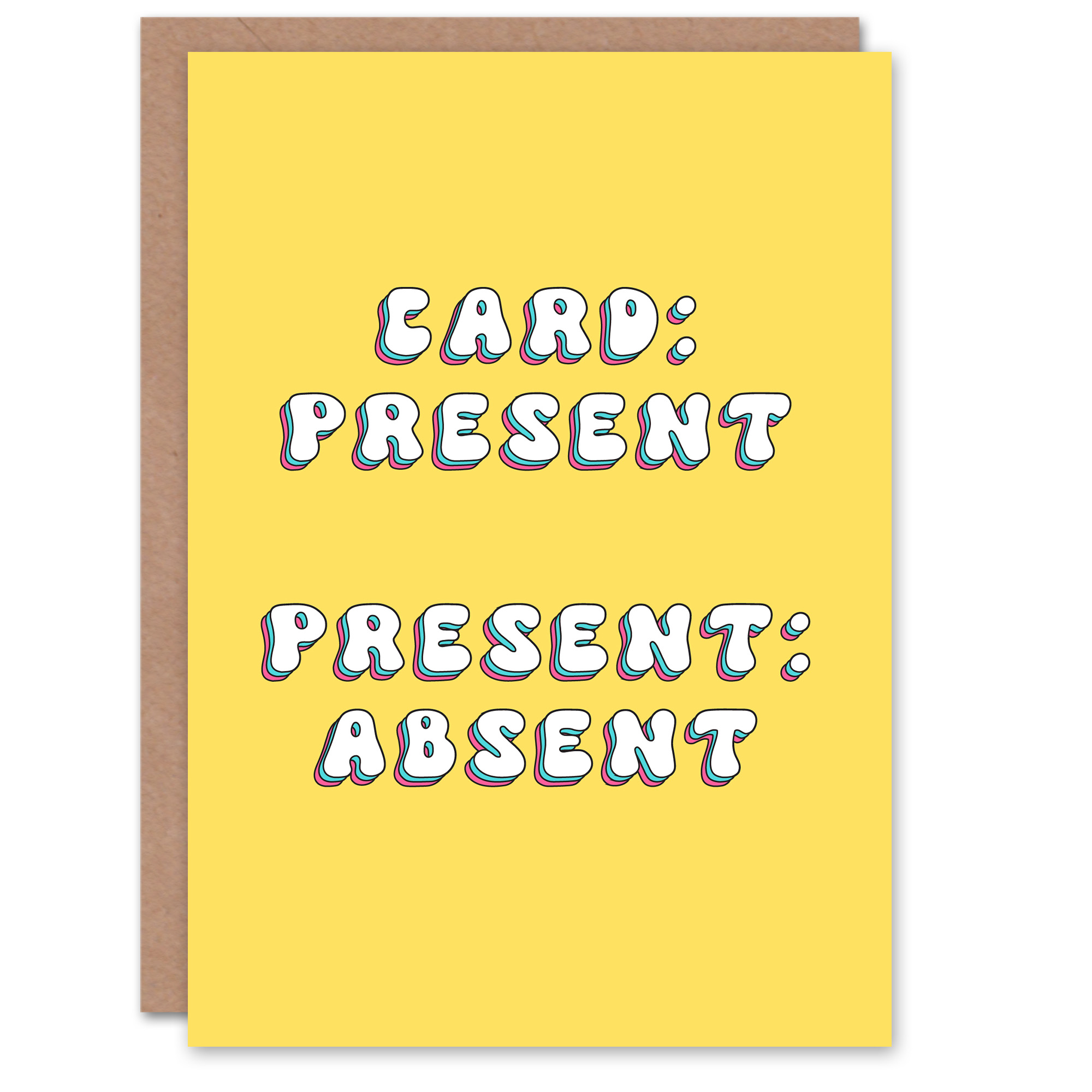 Artery8 Birthday Card Present Absent Word Play Fun Funny Happy Joke ...