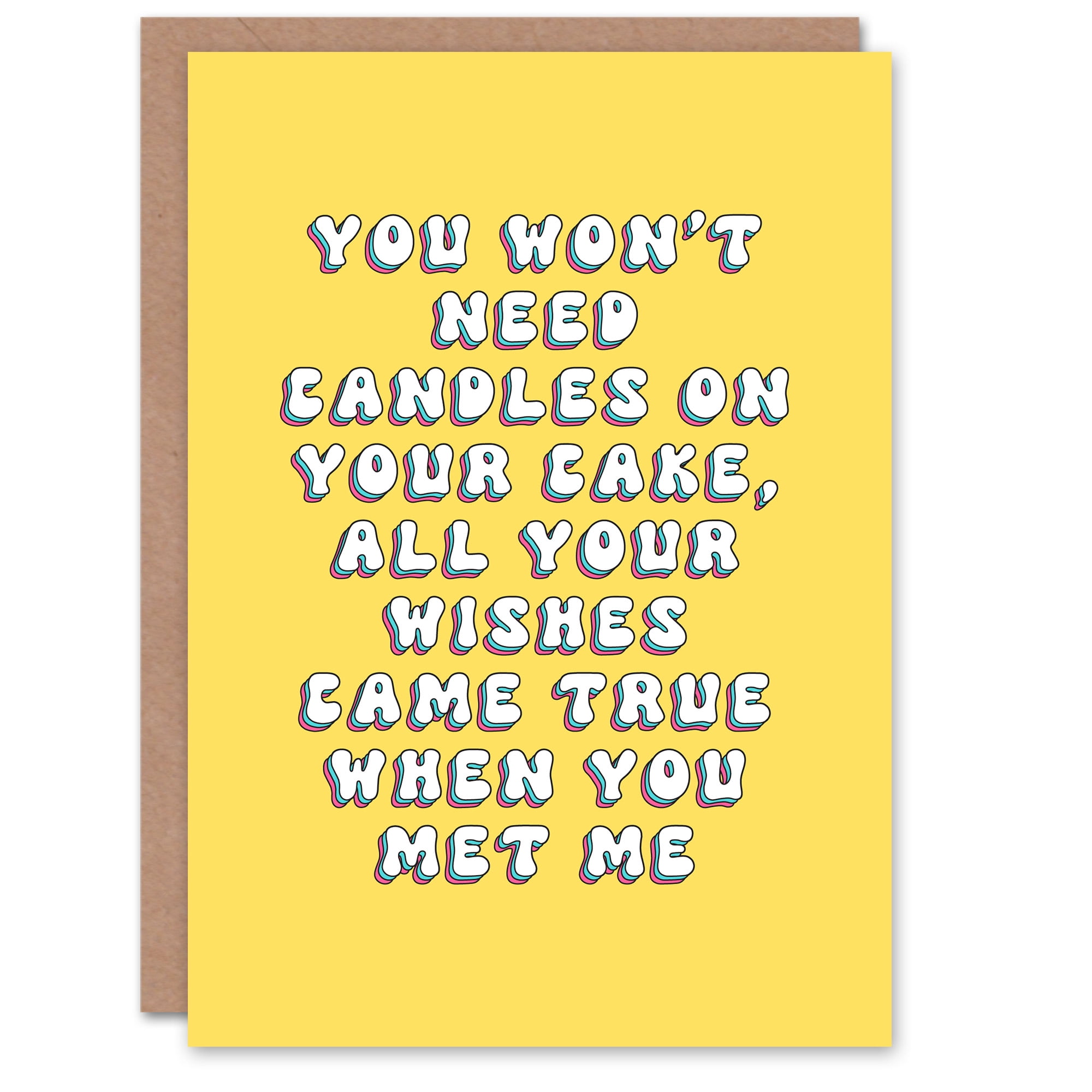 Artery8 Birthday Card Won't Need Candles Wish Came True Fun Funny Happy ...