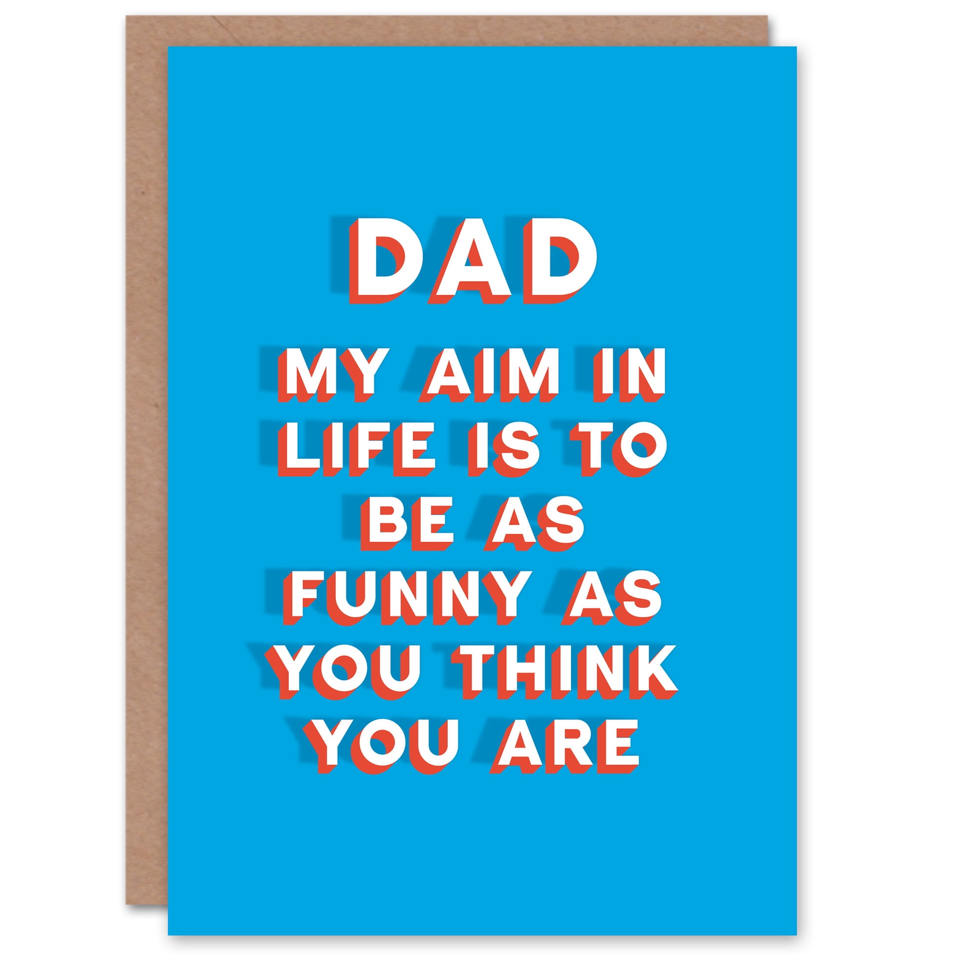 Artery8 Father's Day Card Aim To Be Funny As You Think Fun Funny Cheeky ...