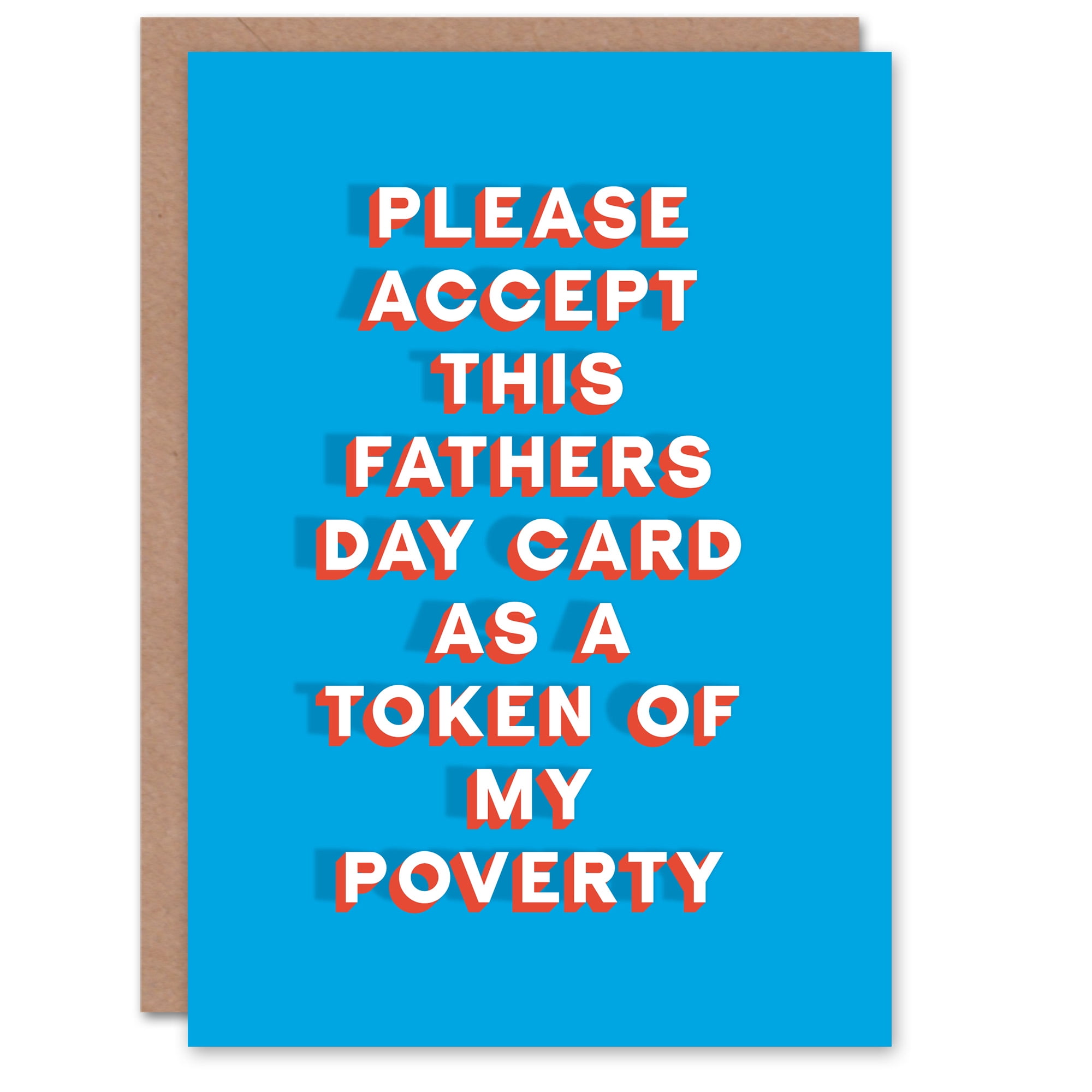 Artery8 Father's Day Card Please Accept This Poverty Token Fun Funny ...