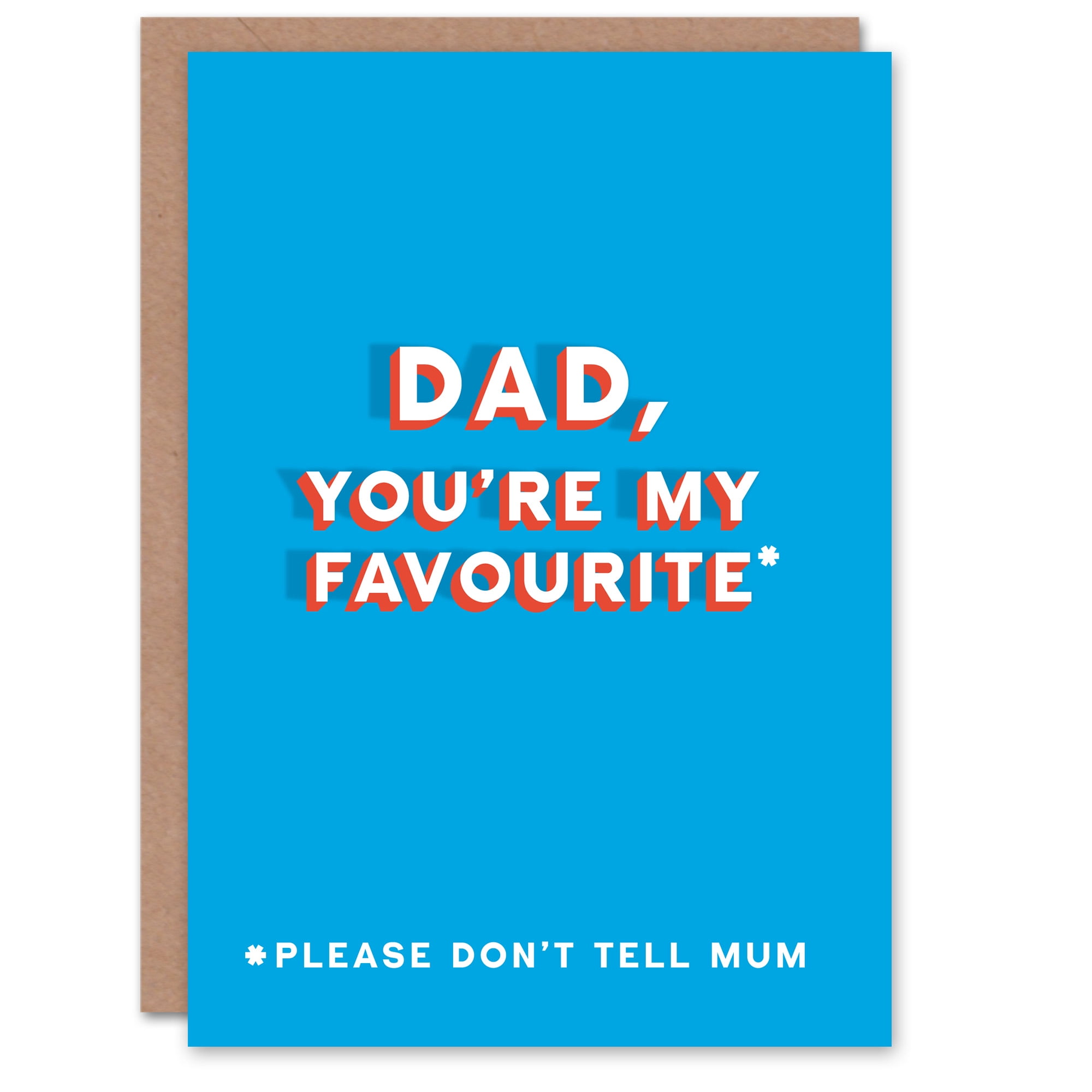 Artery8 Father's Day Card You Are My Favourite Don't Tell Mum Fun Funny ...