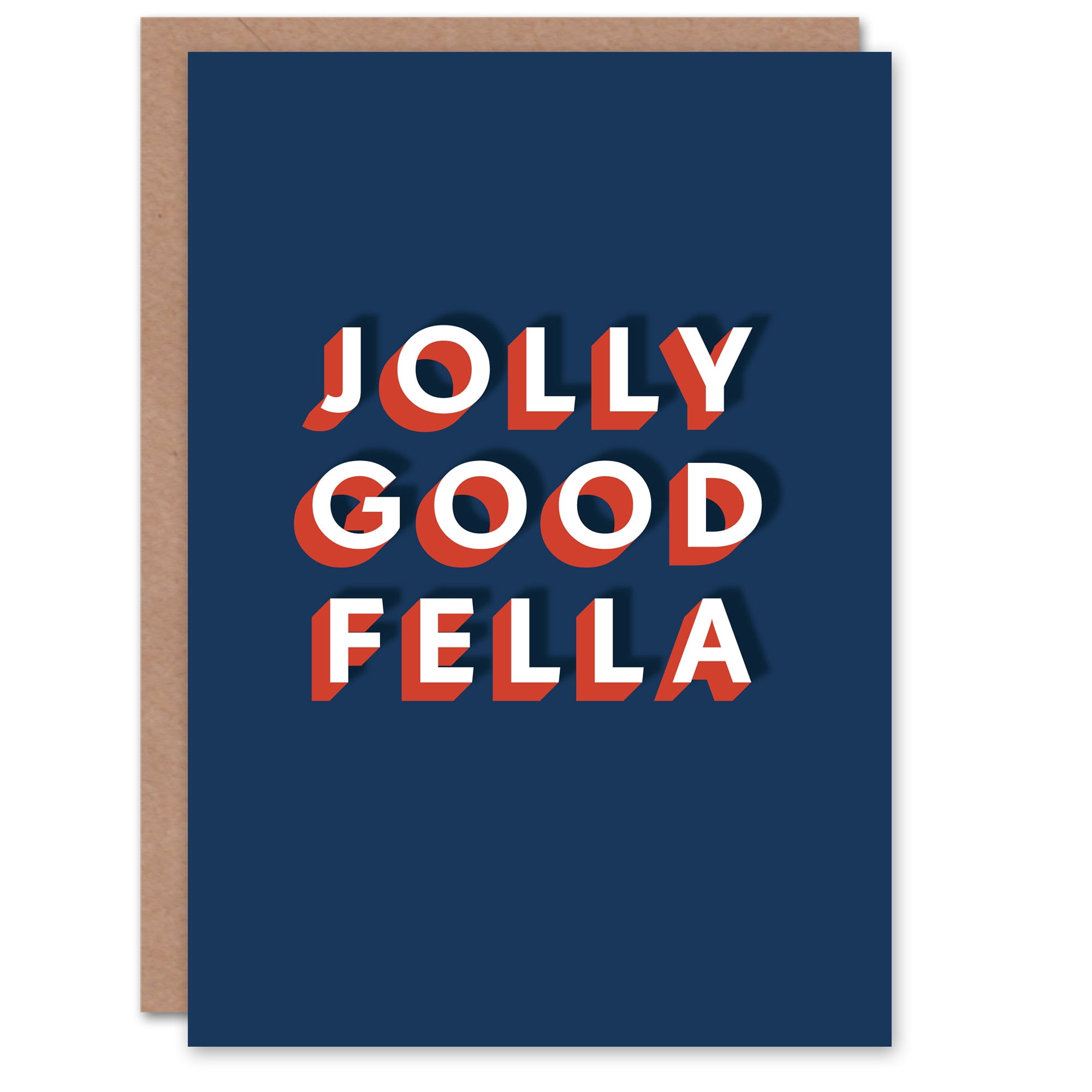 Artery8 Jolly Good Fella Fun Bold Modern For Him Birthday Card ...
