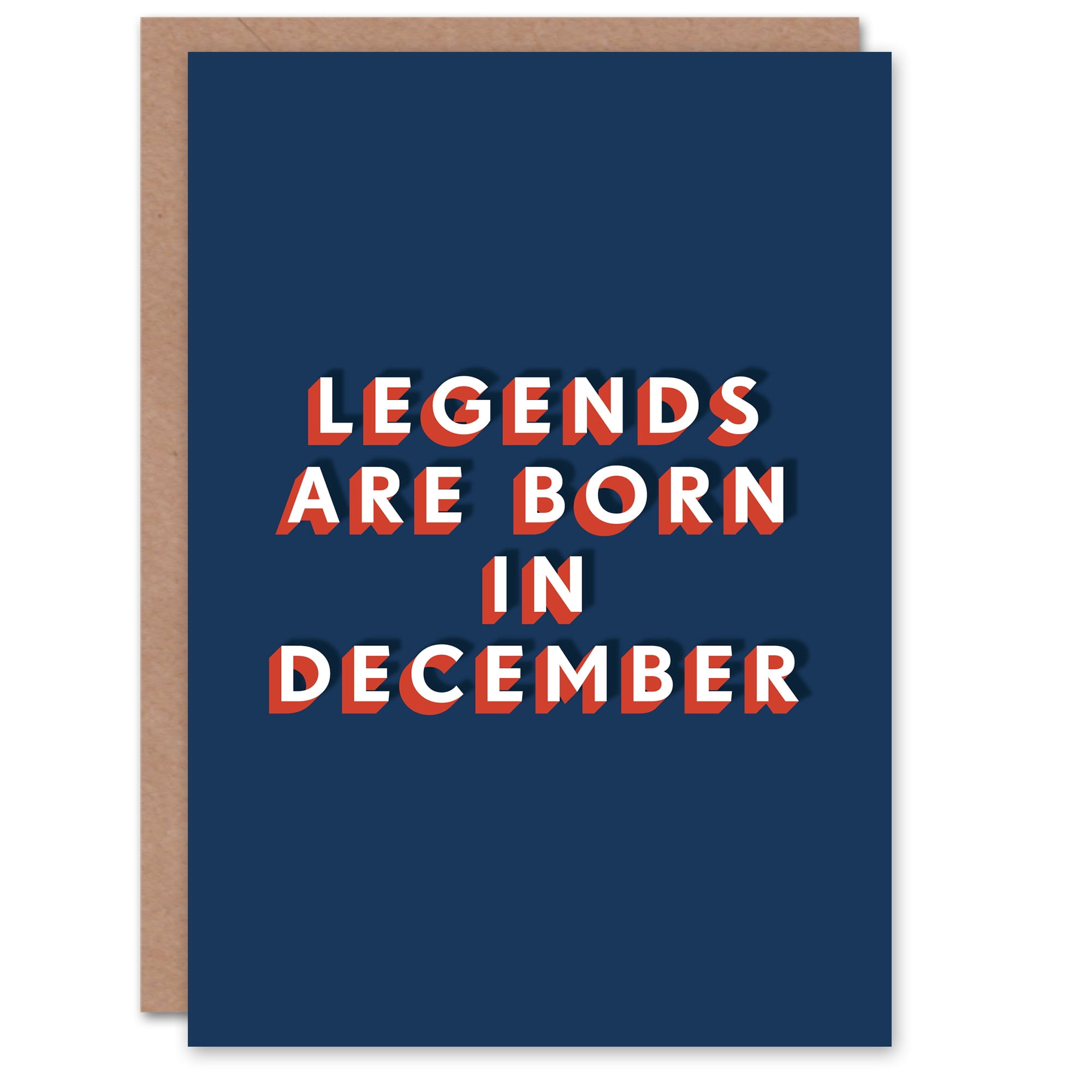 Artery8 Legends Are Born In December Bold Modern For Him Birthday Card ...