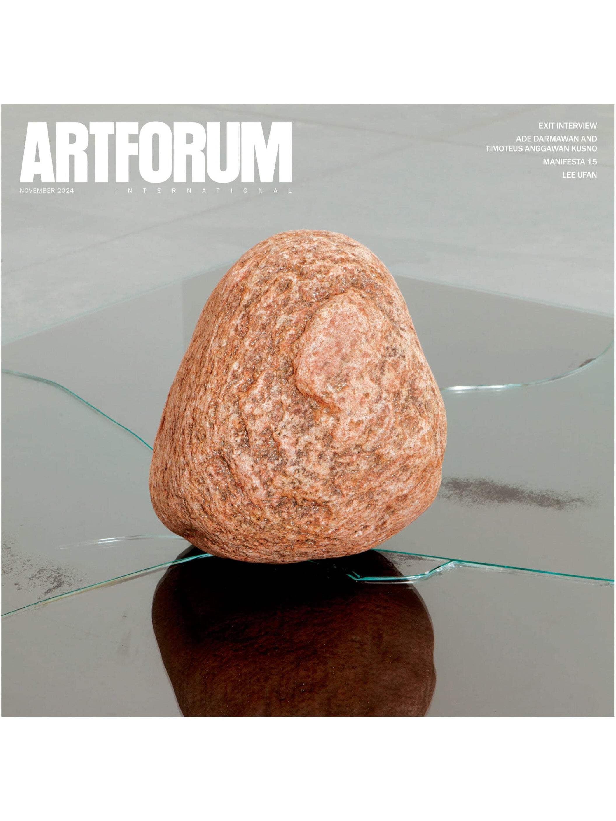 Artforum - November 2024: Lee Ufan’s Art, Manifesta 15 Review, Ade ...
