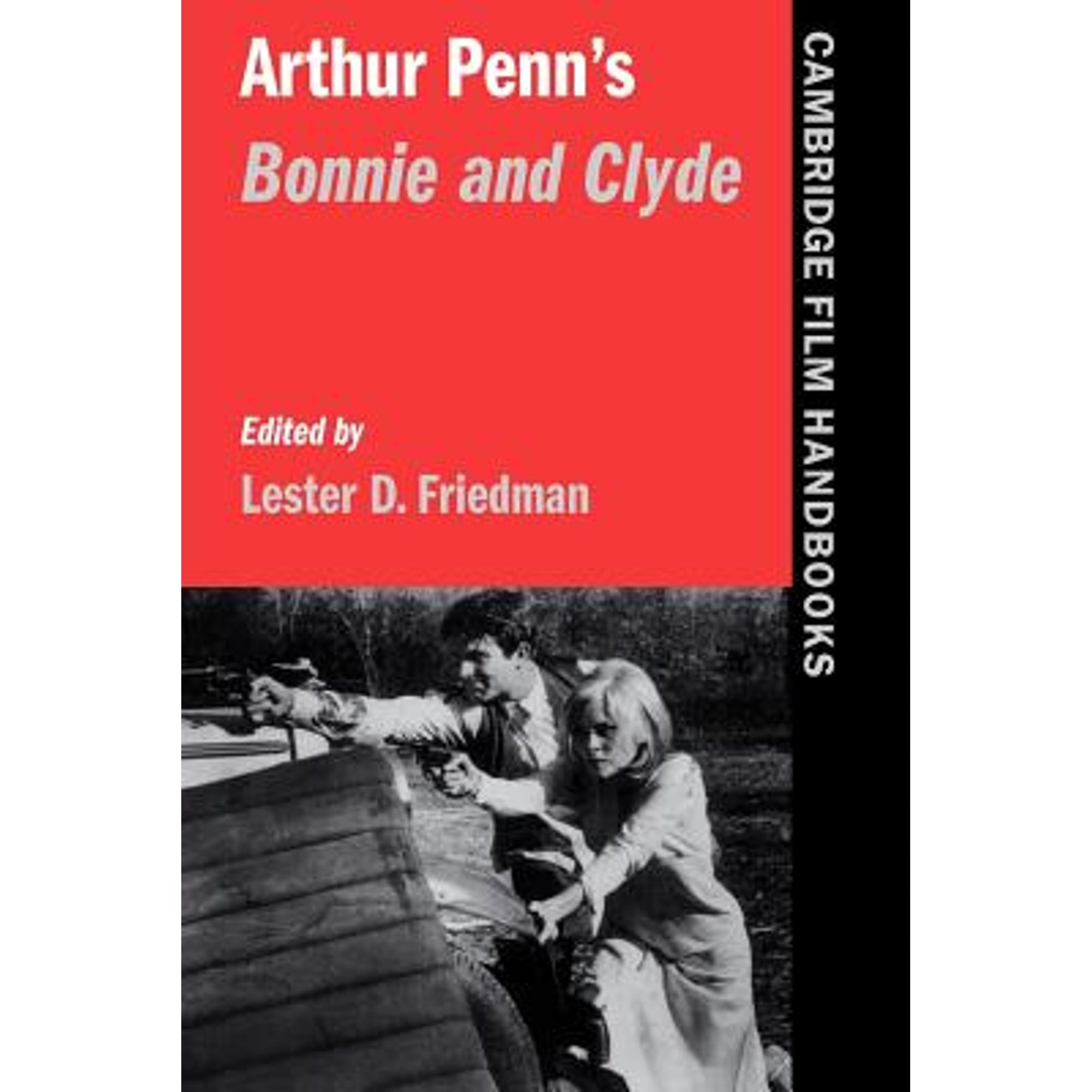 Pre-Owned Arthur Penn's Bonnie and Clyde (Paperback) 0521596971 ...