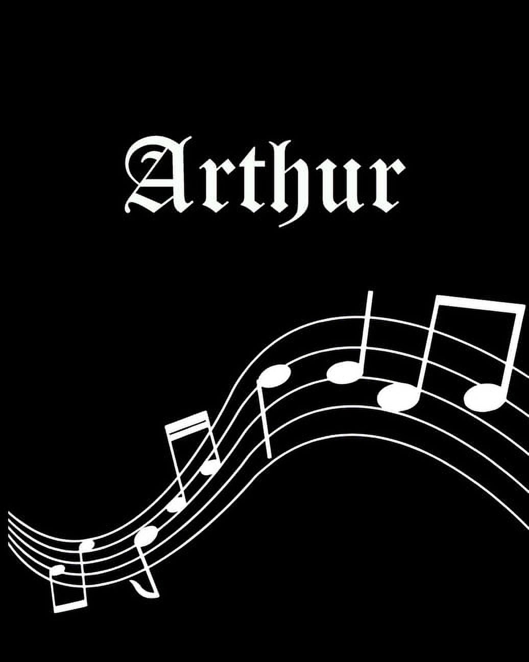 Arthur: Sheet Music Note Manuscript Notebook Paper - Personalized ...