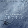 Joseph Trapanese - Arctic (Original Motion Picture Soundtrack) - Music ...
