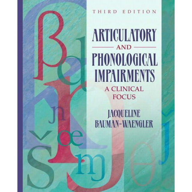 Pre-Owned Articulatory and Phonological Impairments: A Clinical Focus (Hardcover) by Jacqueline ...