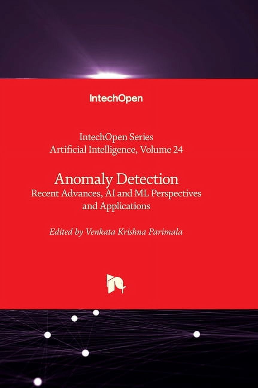 Artificial Intelligence Anomaly Detection - Recent Advances, AI and ML ...