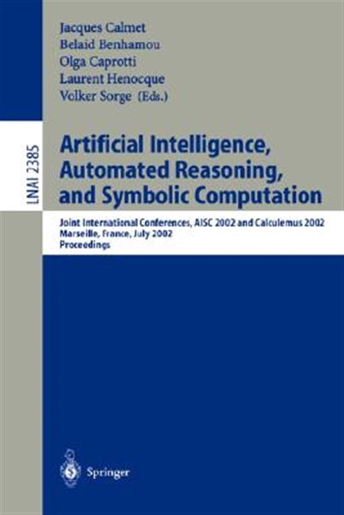 Pre-Owned Artificial Intelligence, Automated Reasoning, and Symbolic ...