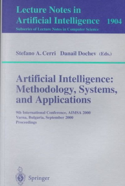 Pre-Owned Artificial Intelligence: Methodology, Systems, and Applications: 9th International ...