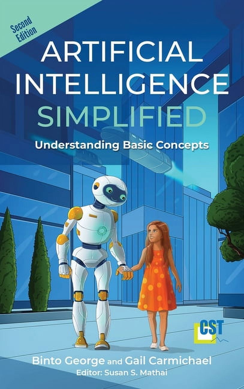Artificial Intelligence Simplified: Understanding Basic Concepts (Hardcover) - Walmart.com