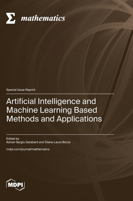 Artificial Intelligence and Machine Learning Based Methods and ...