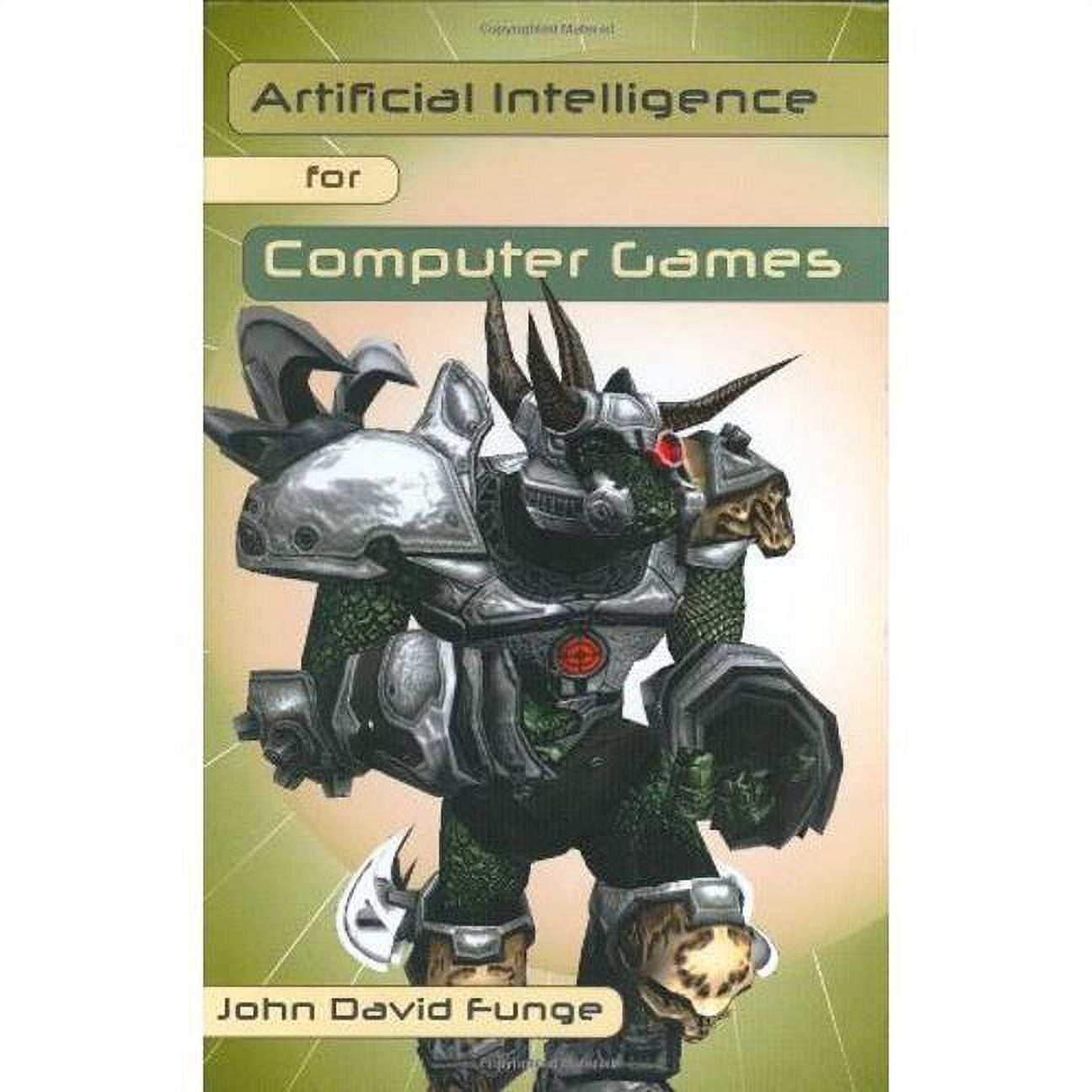 Artificial Intelligence for Computer Games: An Introduction (Hardcover ...
