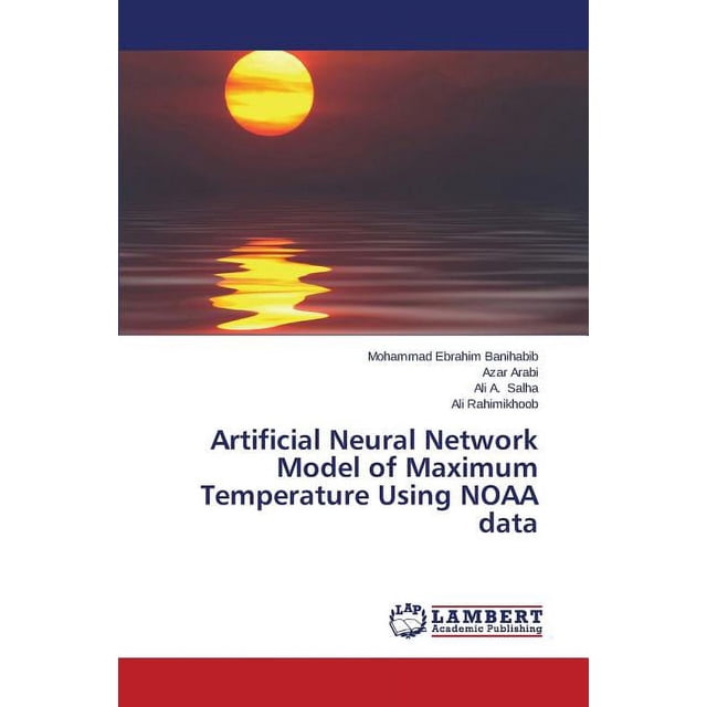 Artificial Neural Network Model of Maximum Temperature Using NOAA data ...