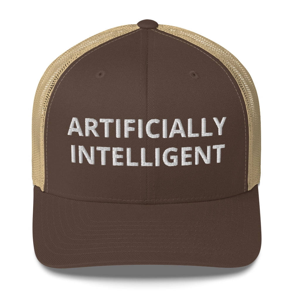 Artificially Intelligent - Trucker Hat for Smart Good Looking People ...