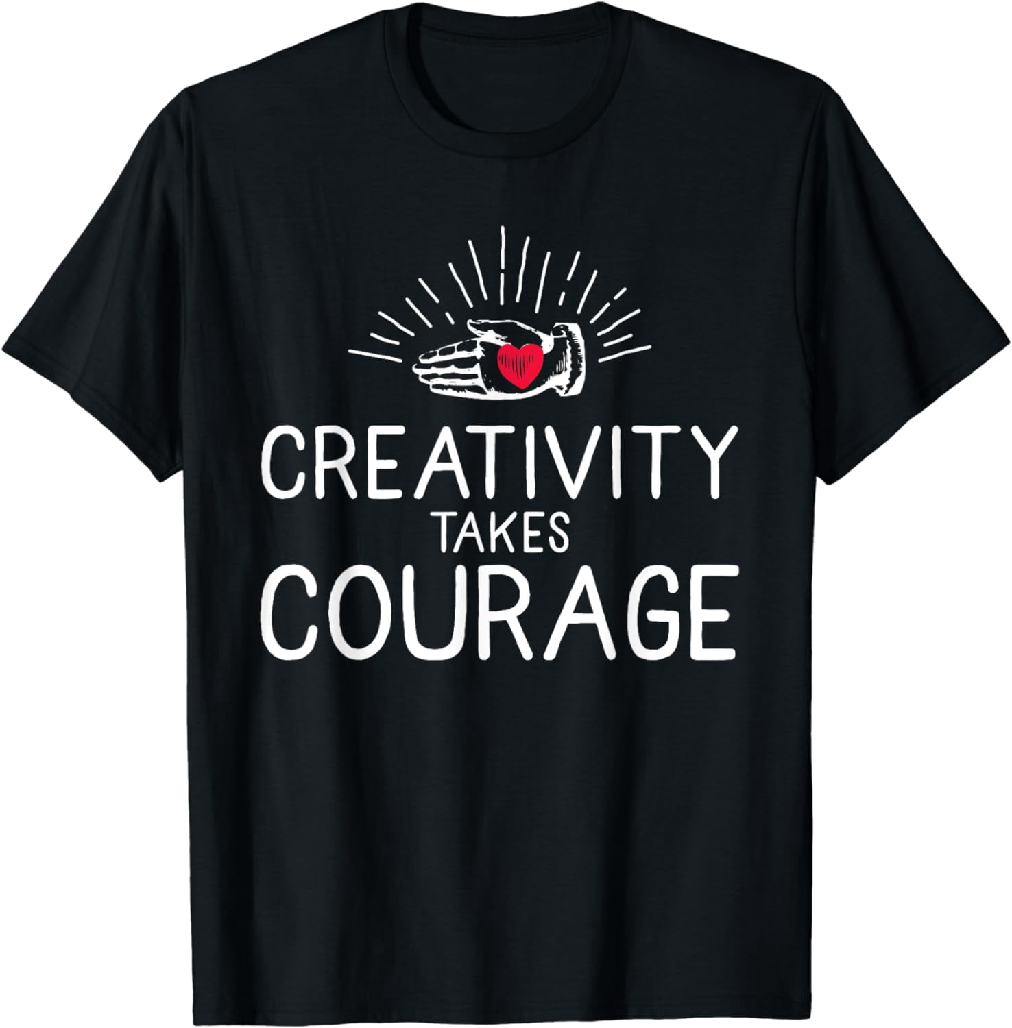 Artist Quote Creativity Takes Courage for Art Teacher T-Shirt - Walmart.com